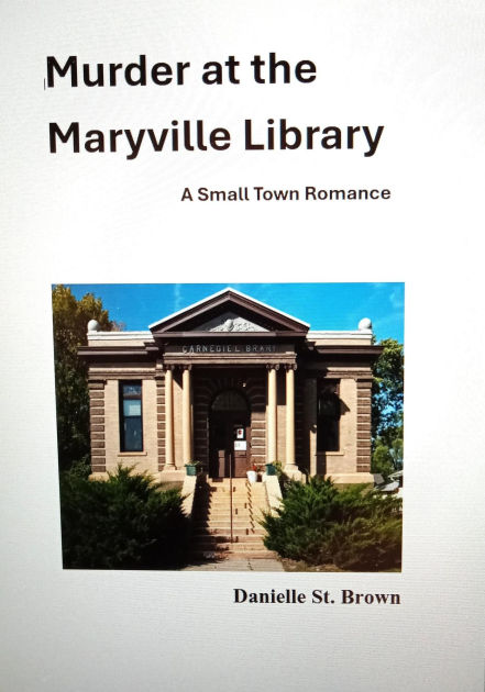 Murder at the Maryville Library: A Small Town Romance (The Maryville ...