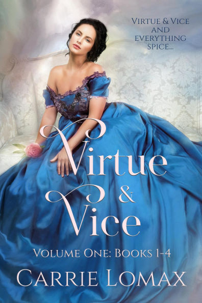 Virtue & Vice Volume 1: Books 1-4 by Carrie Lomax | eBook | Barnes & Noble®