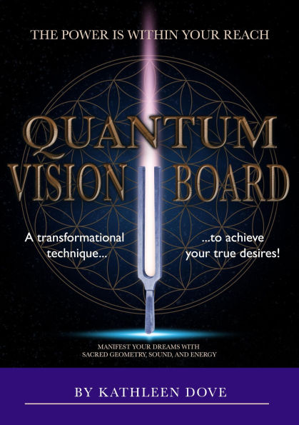 Quantum Vision Board by Kathleen Dove | eBook | Barnes & Noble®