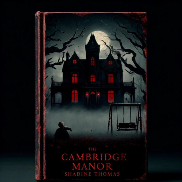 The Cambridge Manor by Shadine Thomas | eBook | Barnes & Noble®