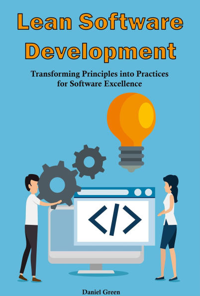 Lean Software Development by Daniel Green | eBook | Barnes & Noble®