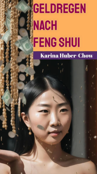 Geldregen nach Feng Shui. Nützliche Symbole für dein Zuhause by Karina ...