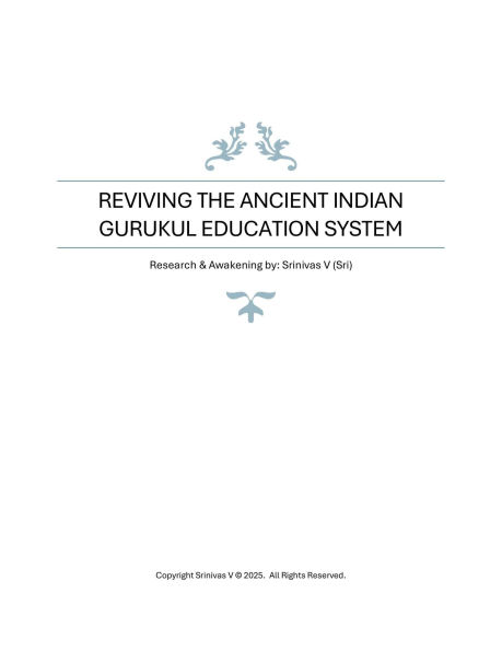 Reviving the Ancient Indian Gurukul Education System by Srinivas V (Sri ...