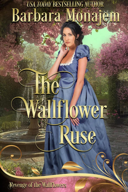 The Wallflower Ruse (Revenge of the Wallflowers, #56) by Barbara ...