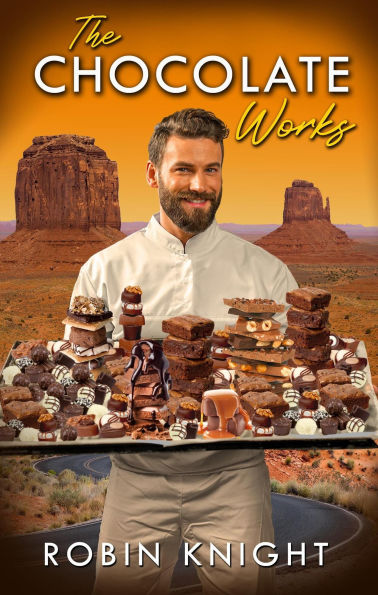 The Chocolate Works by Robin Knight | eBook | Barnes & Noble®