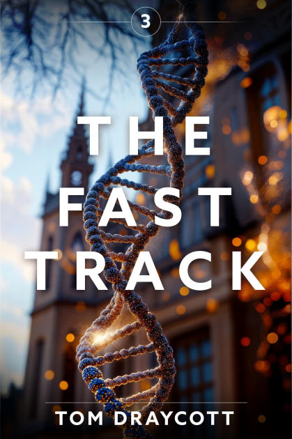 The Fast Track 3 (Dance of Truth and Lies, #1) by Tom draycott | eBook ...