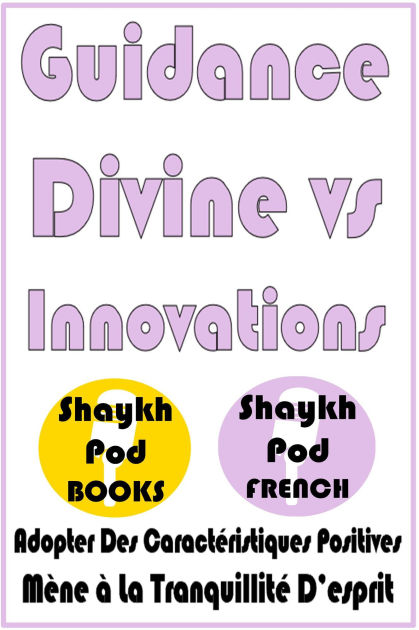 Guidance Divine vs Innovations by ShaykhPod French | eBook | Barnes ...