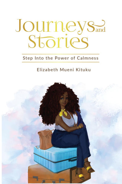 Journeys and Stories by Elizabeth Mueni Kituku | eBook | Barnes & Noble®
