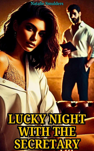 Lucky Night with the Secretary by Natalie Smulders | eBook | Barnes ...