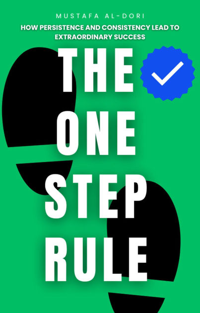 The One Step Rule: How Persistence and Consistency Lead to ...