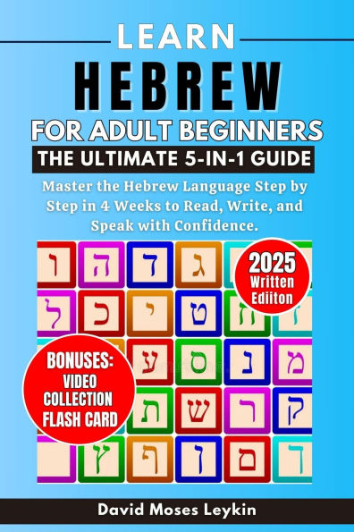 Learn Hebrew for Adult Beginners The Ultimate 5-in-1 Guide by David ...