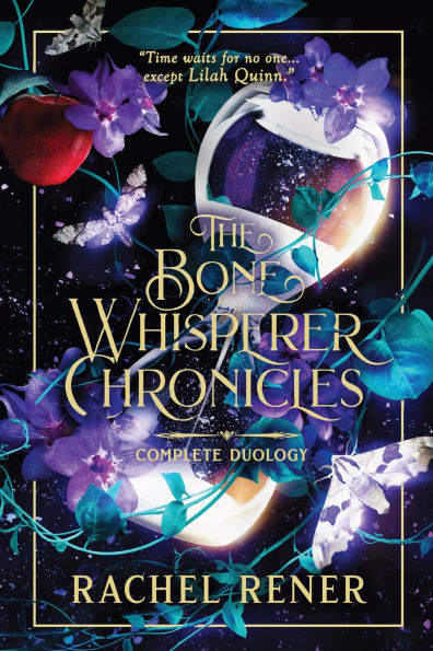 The Bone Whisperer Chronicles Complete Duology by Rachel Rener | eBook | Barnes & Noble®