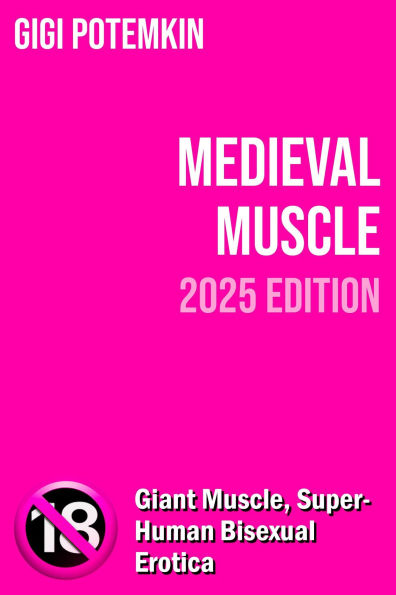 Medieval Muscle (2025 edition) by Gigi Potemkin | eBook | Barnes & Noble®
