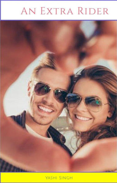 An Extra Rider by Yashi Singh | eBook | Barnes & Noble®