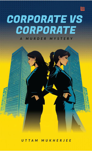 Corporate Vs. Corporate: A Murder Mystery by Leadstart | eBook | Barnes ...