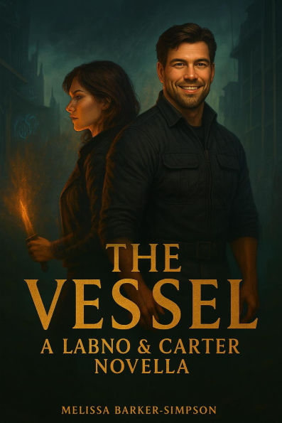 The Vessel: A Labno & Carter Novella by Melissa Barker-Simpson | eBook ...