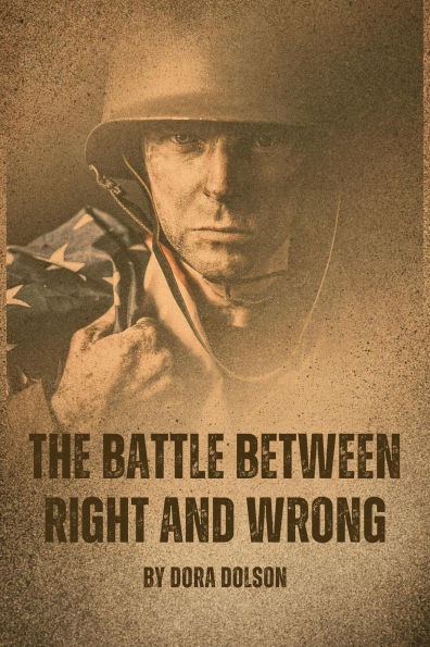 The Battle Between Right and Wrong by Dora Dolson | eBook | Barnes & Noble®