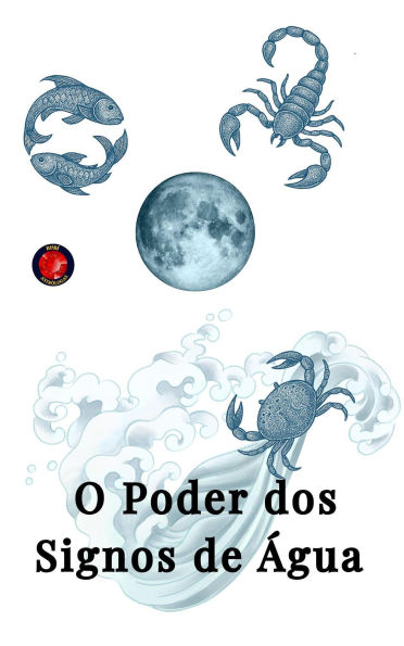 O Poder dos Signos de Água by Alina Rubi | eBook | Barnes & Noble®