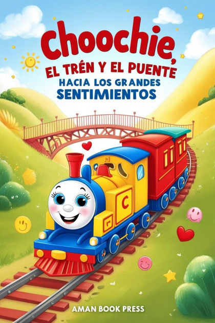 Choochie, El Tren Y El Puente Hacia Los Grandes Sentimientos by Aman ...