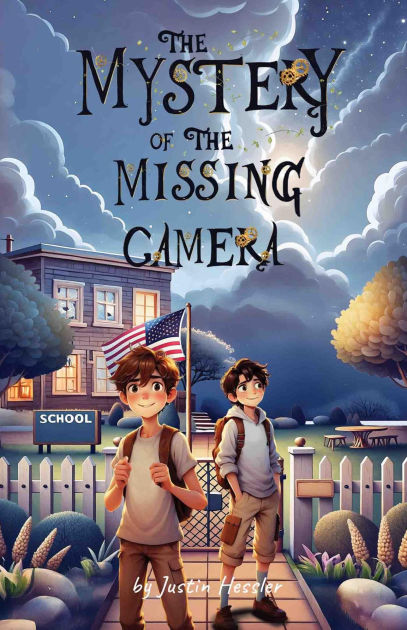 The Mystery of the Missing Camera by Justin Hessler | eBook | Barnes ...