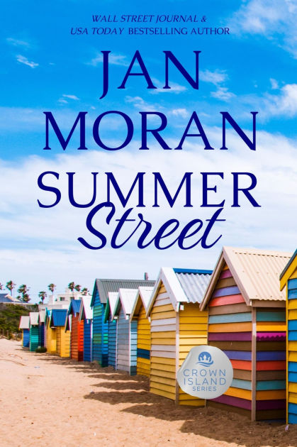 Summer Street by Jan Moran | eBook | Barnes & Noble®