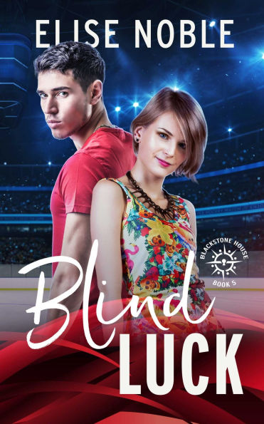 Blind Luck by Elise Noble | eBook | Barnes & Noble®