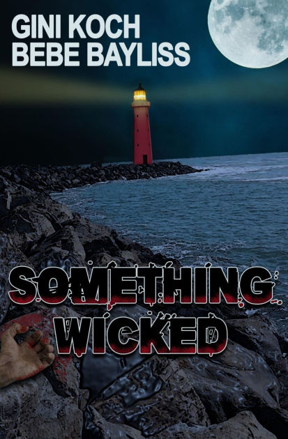 Something Wicked: Book One of the Santa Paloma Mysteries by Gini Koch ...