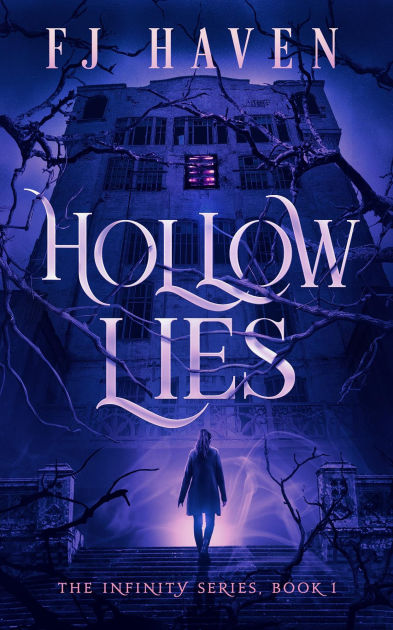Hollow Lies: The Infinity Series, Book 1 by FJ Haven | eBook | Barnes ...