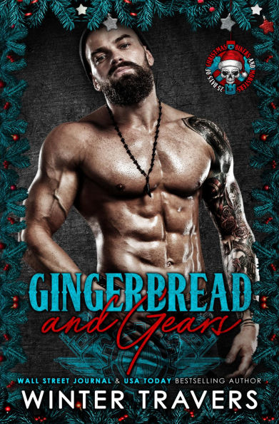 Gingerbread and Gears: Motorcycle Club Romance by Winter Travers ...