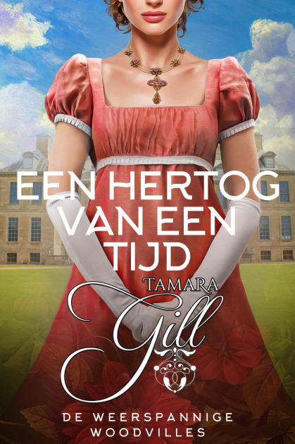 Een Hertog van een Tijd by Tamara Gill | eBook | Barnes & Noble®