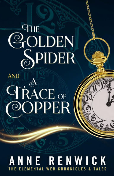 The Golden Spider and A Trace of Copper by Anne Renwick | eBook ...