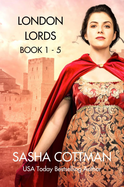 London Lords Book 1 - 5: Regency Historical Romances by Sasha Cottman | eBook | Barnes & Noble®