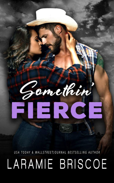 Something Fierce by Laramie Briscoe | eBook | Barnes & Noble®