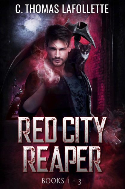Red City Reaper (Books 1-3): A Grim Reaper Urban Fantasy Adventure by C ...