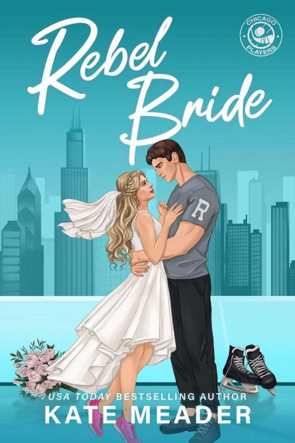 Rebel Bride by Kate Meader, Paperback | Barnes & Noble®