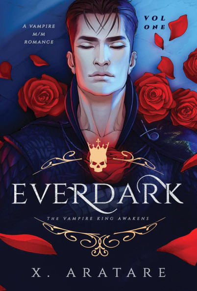 Ever Dark: The Vampire King Awakens (Vol 1) (A M/M Vampire Romance) by ...