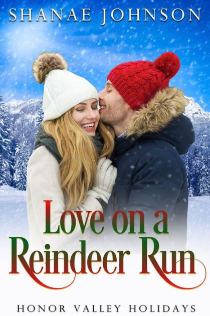 Love on a Reindeer Run: a Sweet Holiday Romance by Shanae Johnson ...