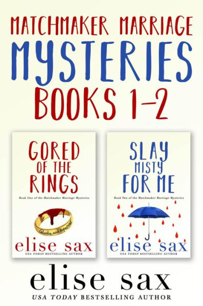 Matchmaker Marriage Mysteries: Books 1-2 by Elise Sax | eBook | Barnes & Noble®