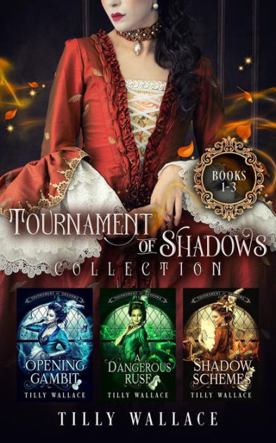 Tournament of Shadows Collection by Tilly Wallace | eBook | Barnes & Noble®