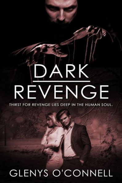 Dark Revenge by Glenys O'connell | eBook | Barnes & Noble®