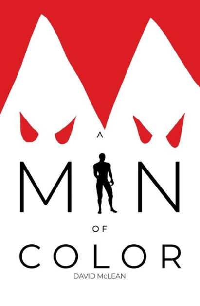 A Man of Color by David McLean, Paperback | Barnes & Noble®