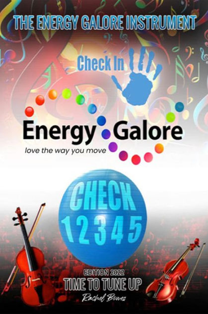 Energy Galore Instrument by Rachel Bowes | eBook | Barnes & Noble®