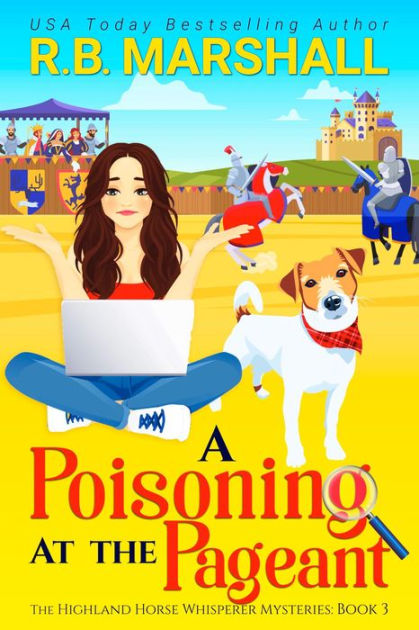 A Poisoning at the Pageant: A Clever, Witty, Scottish Cozy Mystery by R ...