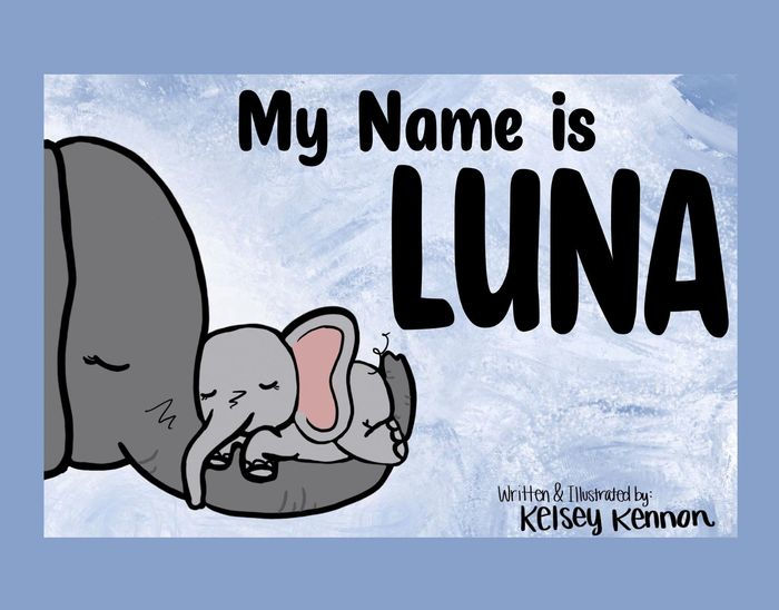 My Name Is Luna by Kelsey Kennon, Hardcover | Barnes & Noble®