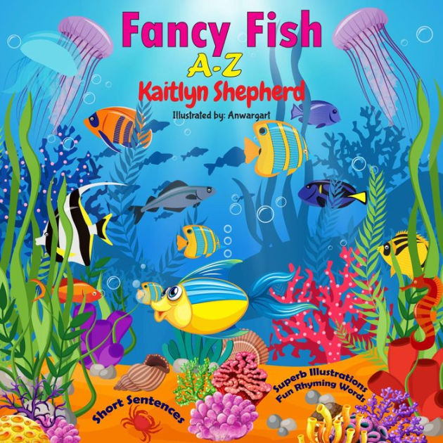 ABC Fancy Fish A-Z: Interactive Picture Book for Toddlers and ...