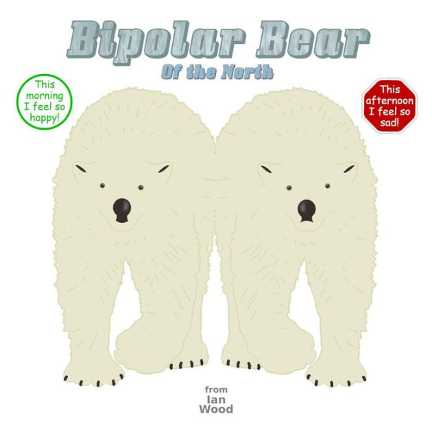 Bipolar Bear of the North by Ian Wood | eBook | Barnes & Noble®