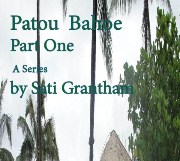 Patou Bahoe Part 1 by Sati Grantham | eBook | Barnes & Noble®