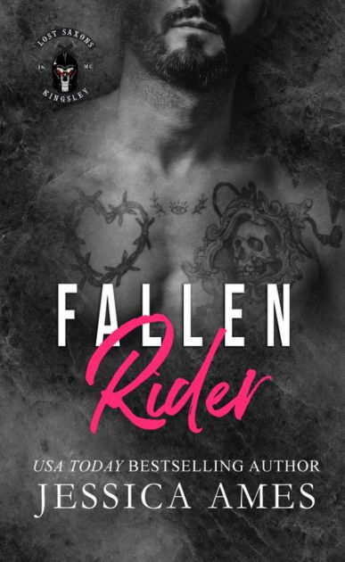 Fallen Rider: MC Romance by Jessica Ames, Paperback | Barnes & Noble®