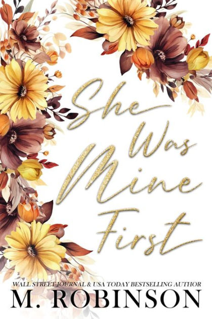 She Was Mine First by M. Robinson, Paperback | Barnes & Noble®