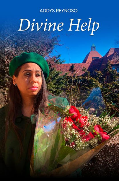 Divine Help by Addys Reynoso, Paperback | Barnes & Noble®